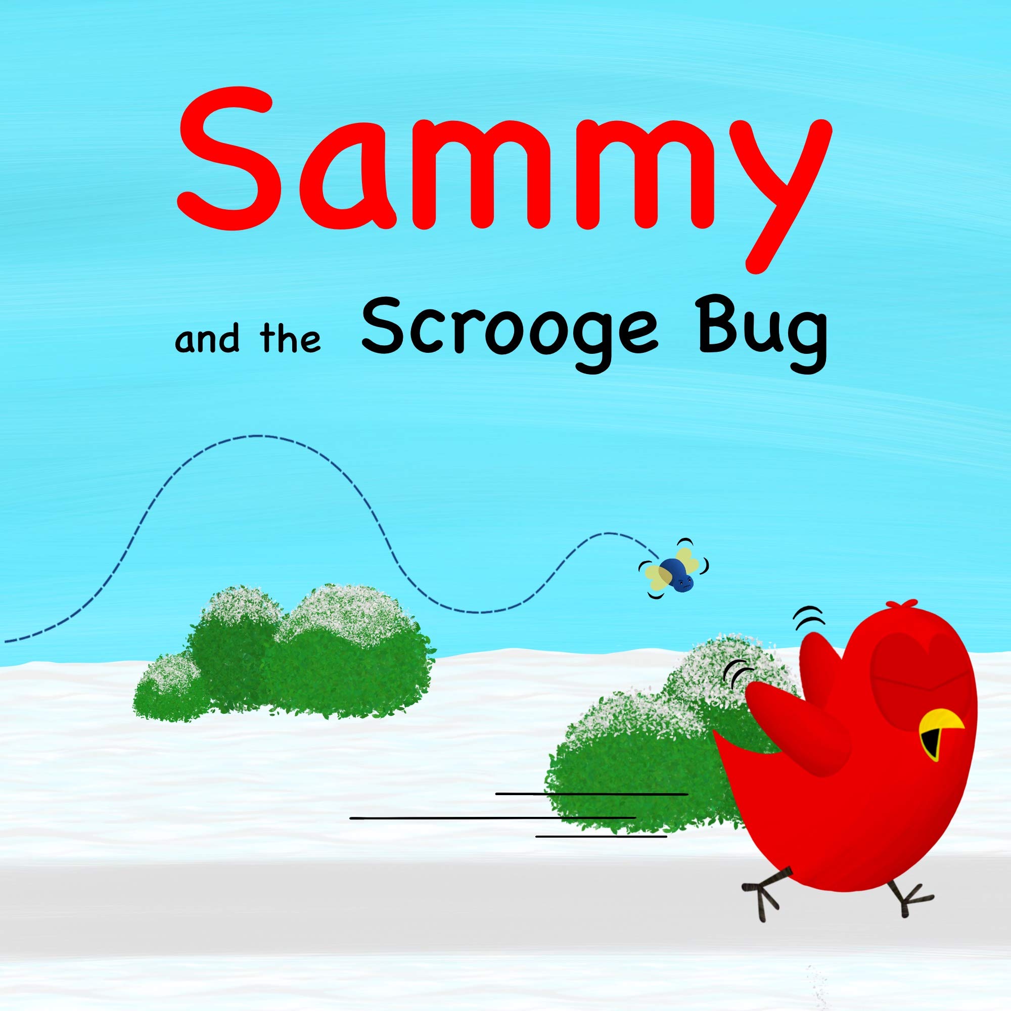 Sammy and the Scrooge Bug (Sammy Bird) by V. Moua | Goodreads