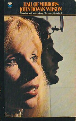 Hall of Mirrors by John Rowan Wilson | Goodreads