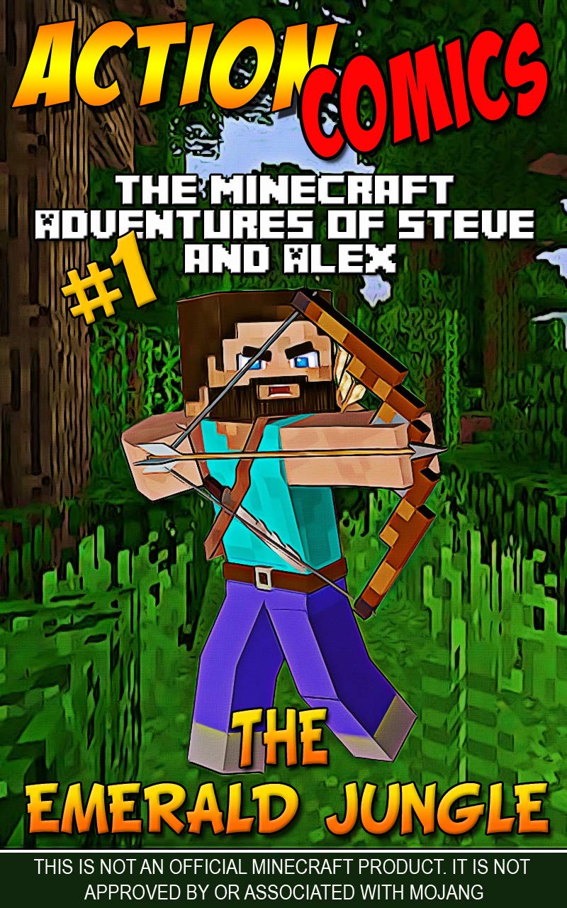 Action Comics: The Minecraft Adventures of Steve and Alex: The Emerald ...