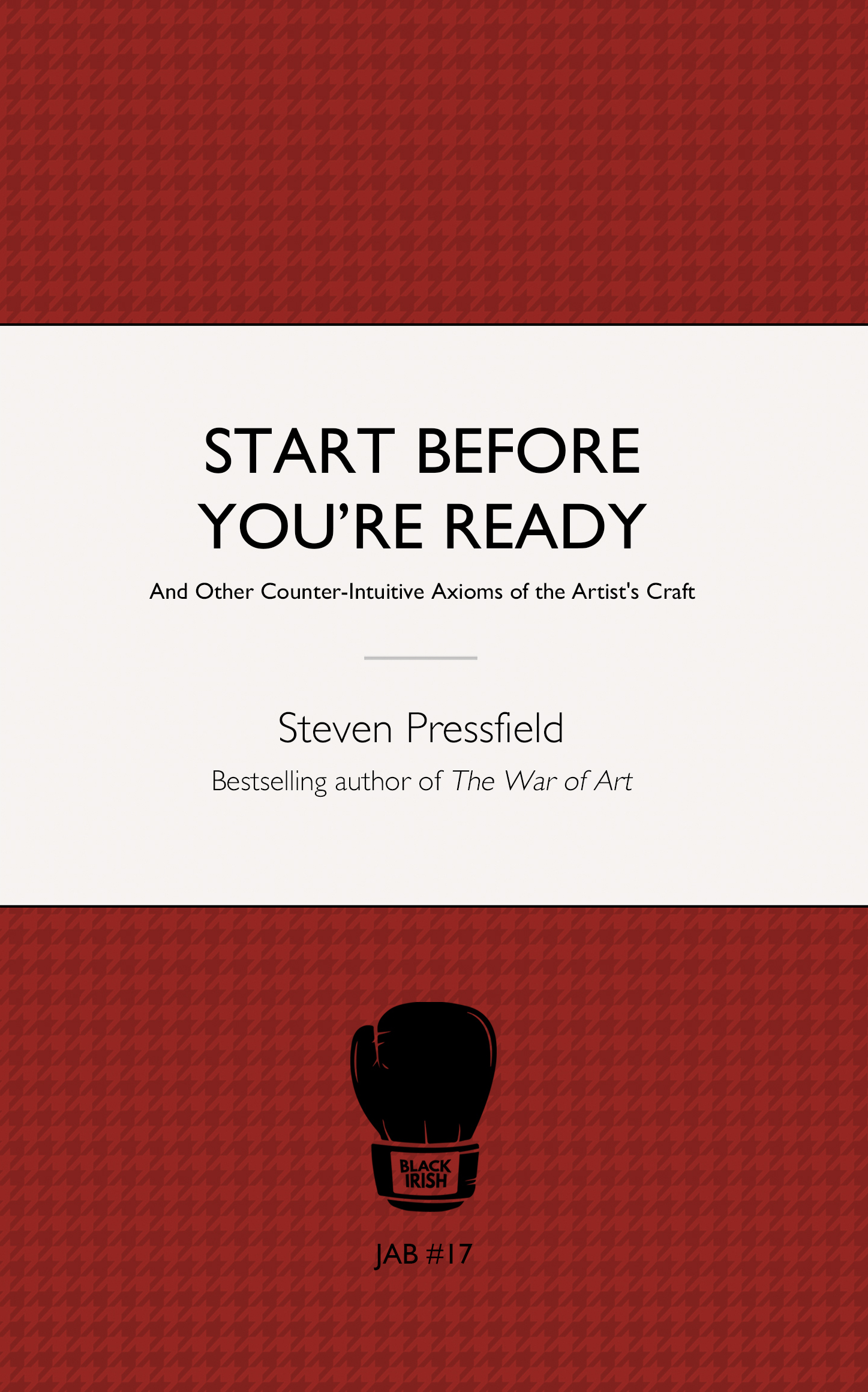 Start Before You're Ready by Steven Pressfield | Goodreads