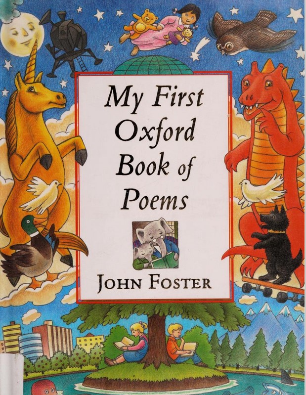 My First Oxford Book of Animal Poems by John Foster | Goodreads