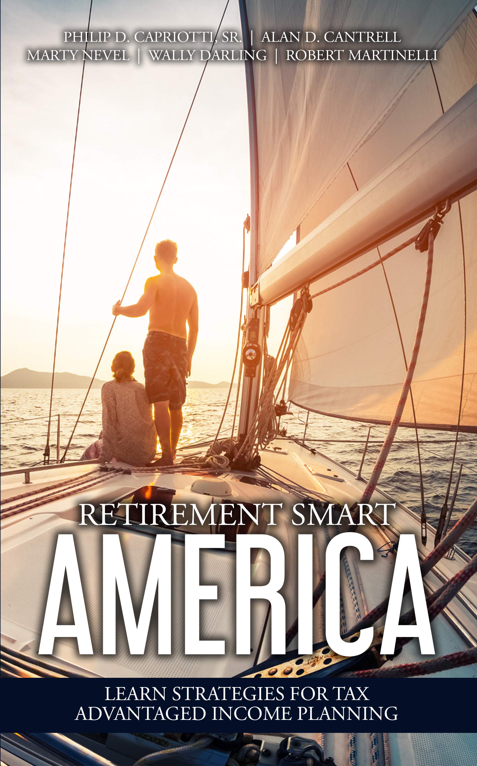 RETIREMENT SMART AMERICA: Learn strategies for tax advantaged income ...
