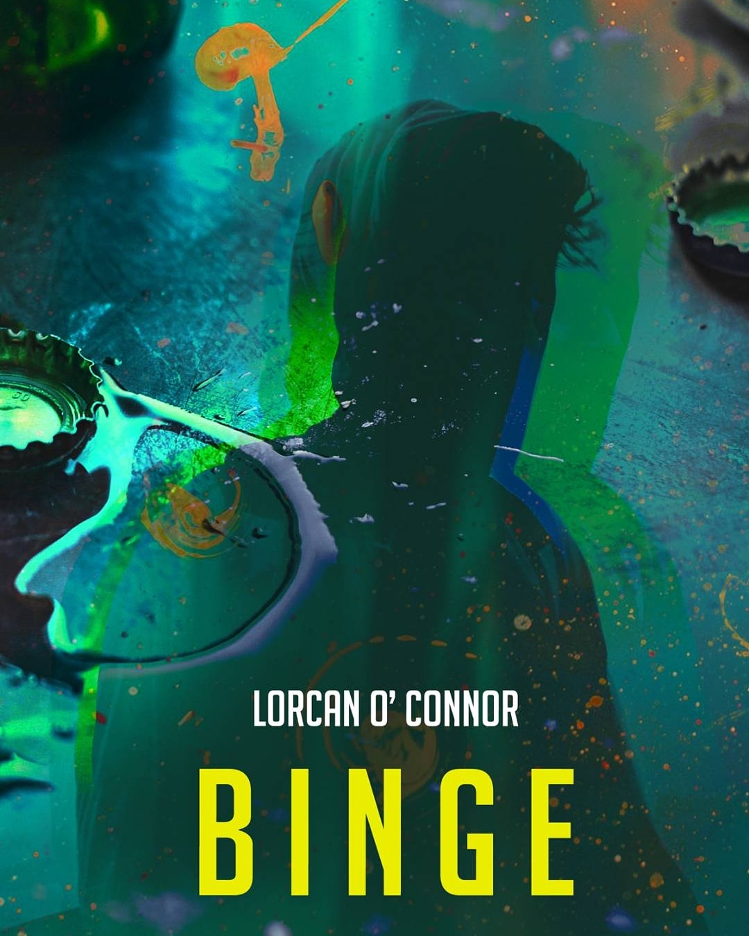 Binge by Lorcan O'Connor | Goodreads