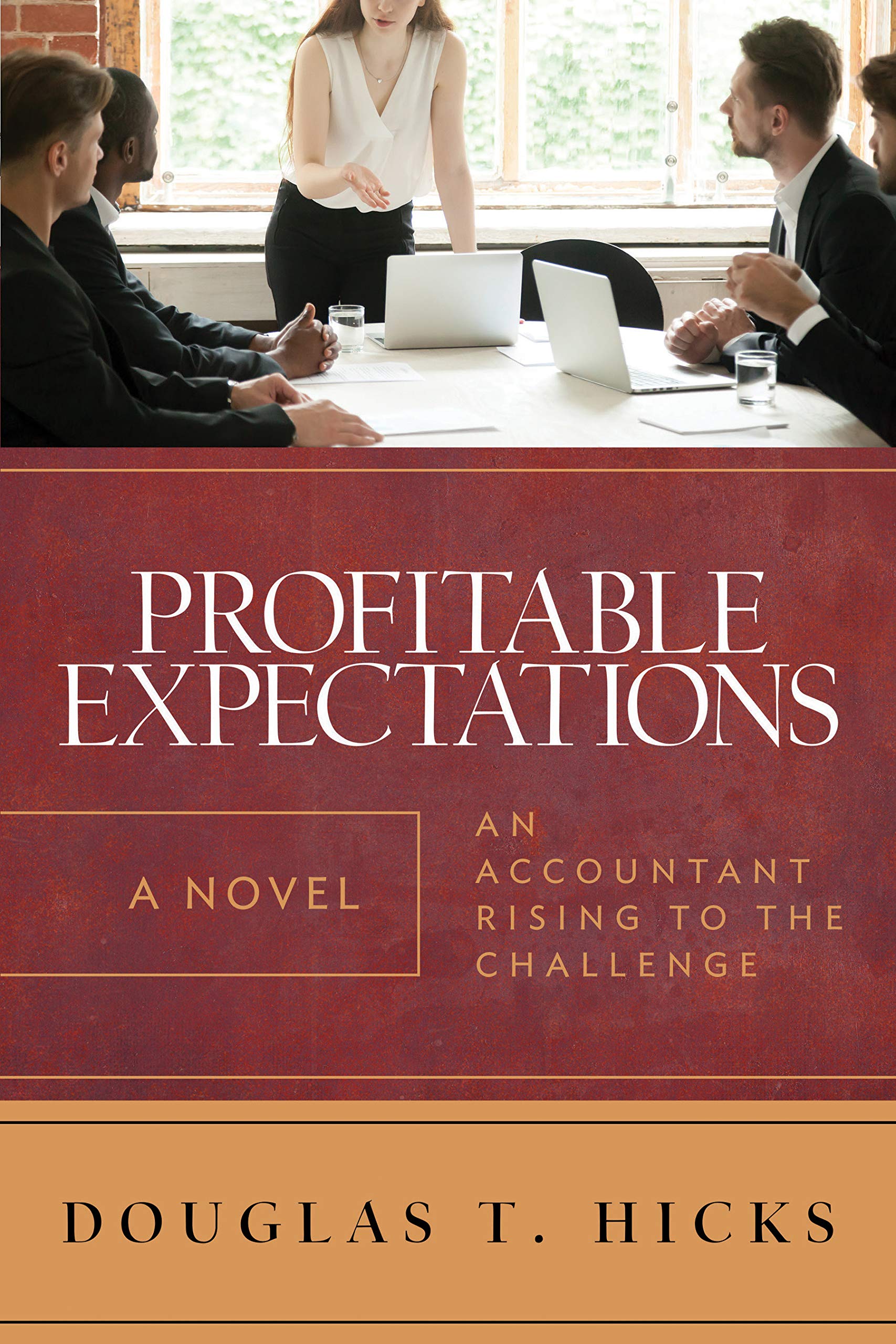 Profitable Expectations: An Accountant Rising to the Challenge by ...