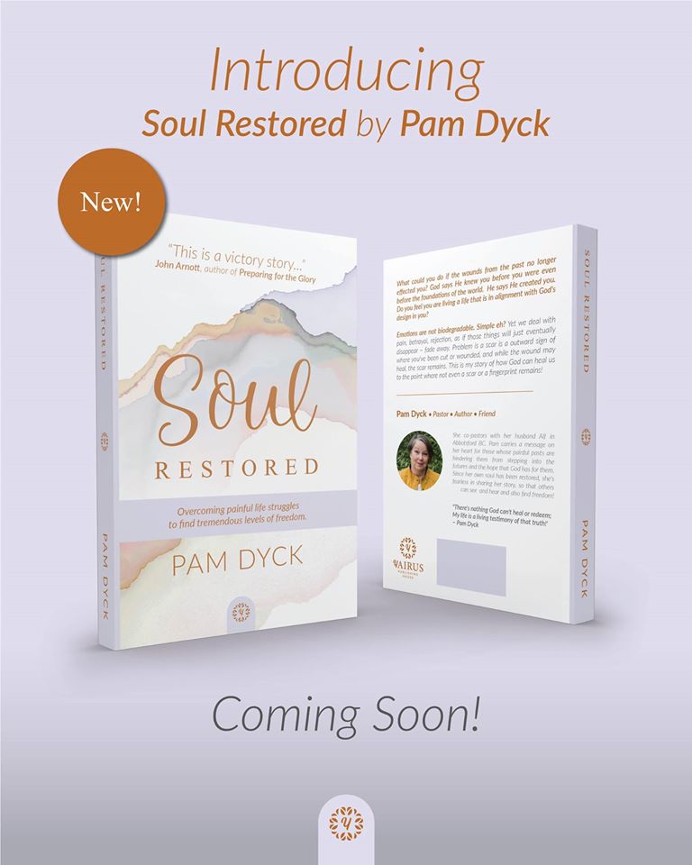 Soul Restored by Pam Dyck | Goodreads