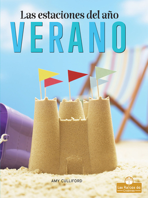 Verano (Summer) (Las estaciones del año (Seasons in a Year)) by Amy ...