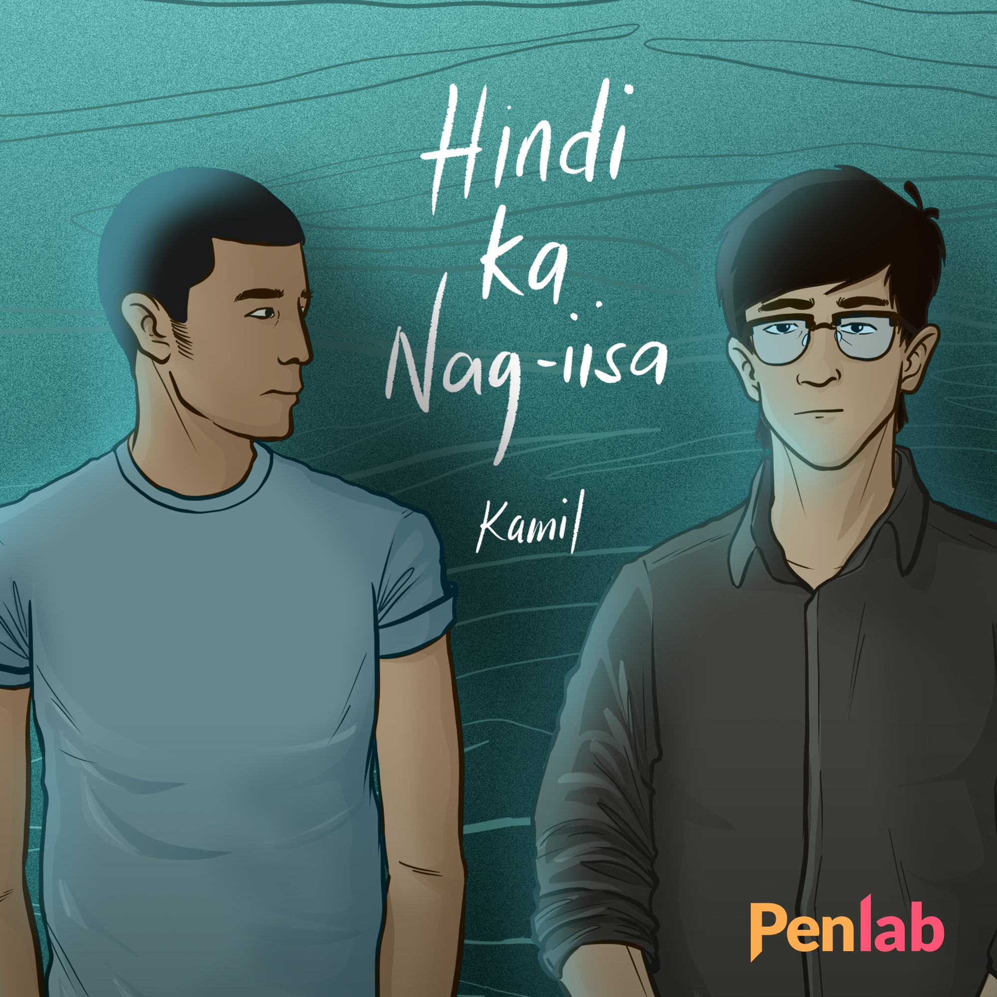 Hindi Ka Nag-iisa by Kamil | Goodreads