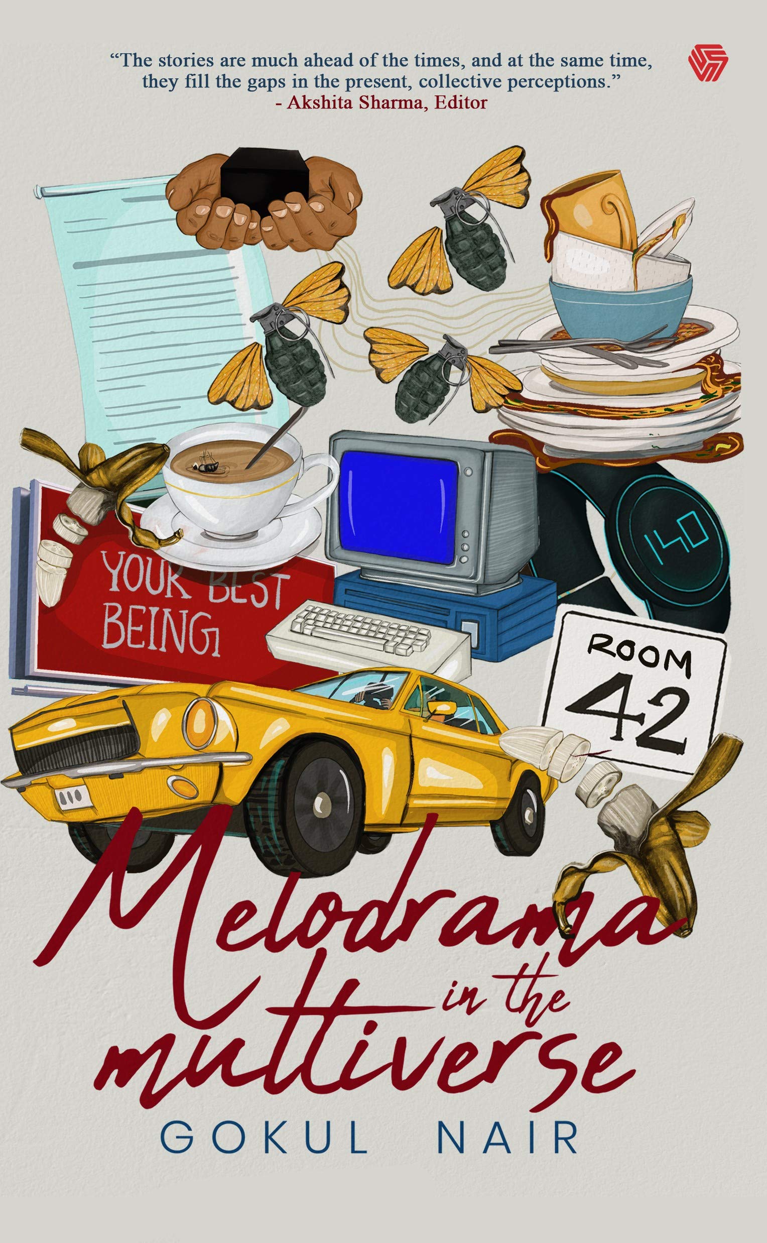 Melodrama in the Multiverse by GOKUL NAIR | Goodreads