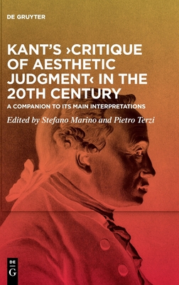 Kant’s ›Critique of Aesthetic Judgment‹ in the 20th Century: A ...