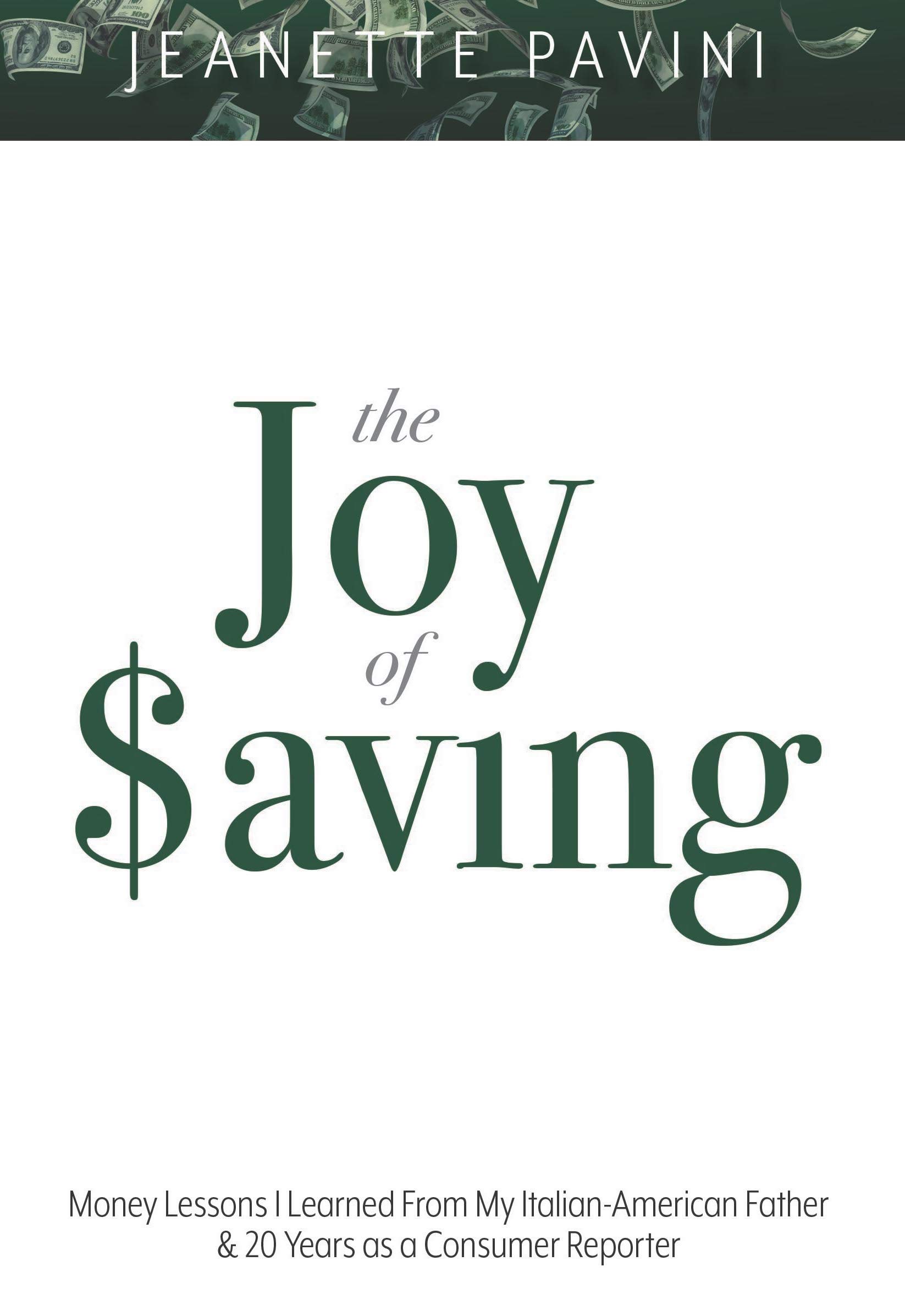 The Joy of Saving: Money Lessons I Learned From My Italian-American ...