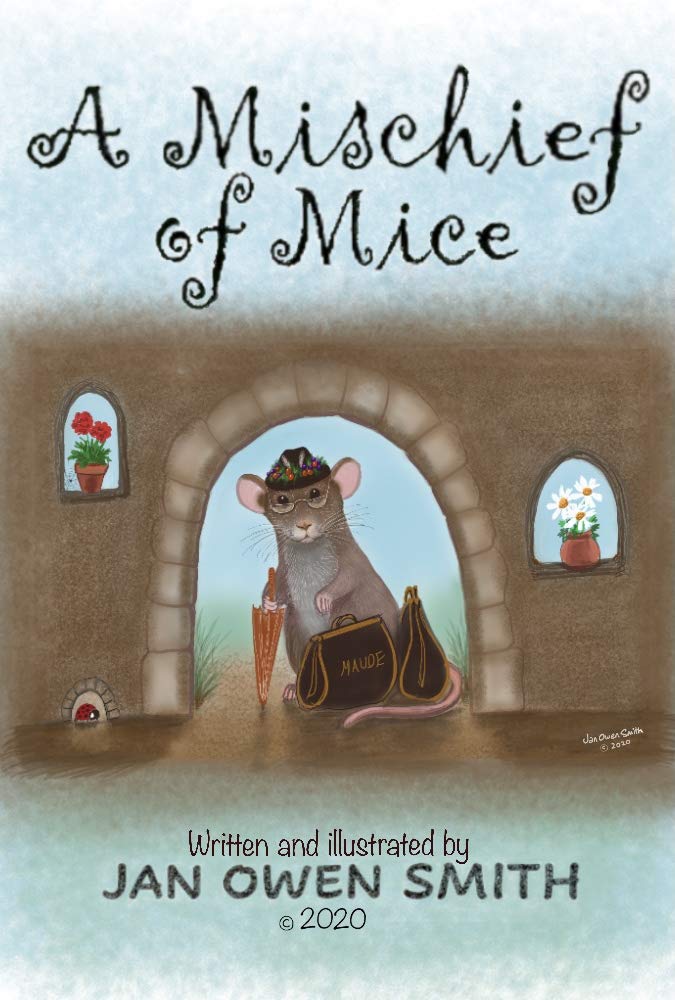 A Mischief of Mice by Jan Owen Smith | Goodreads
