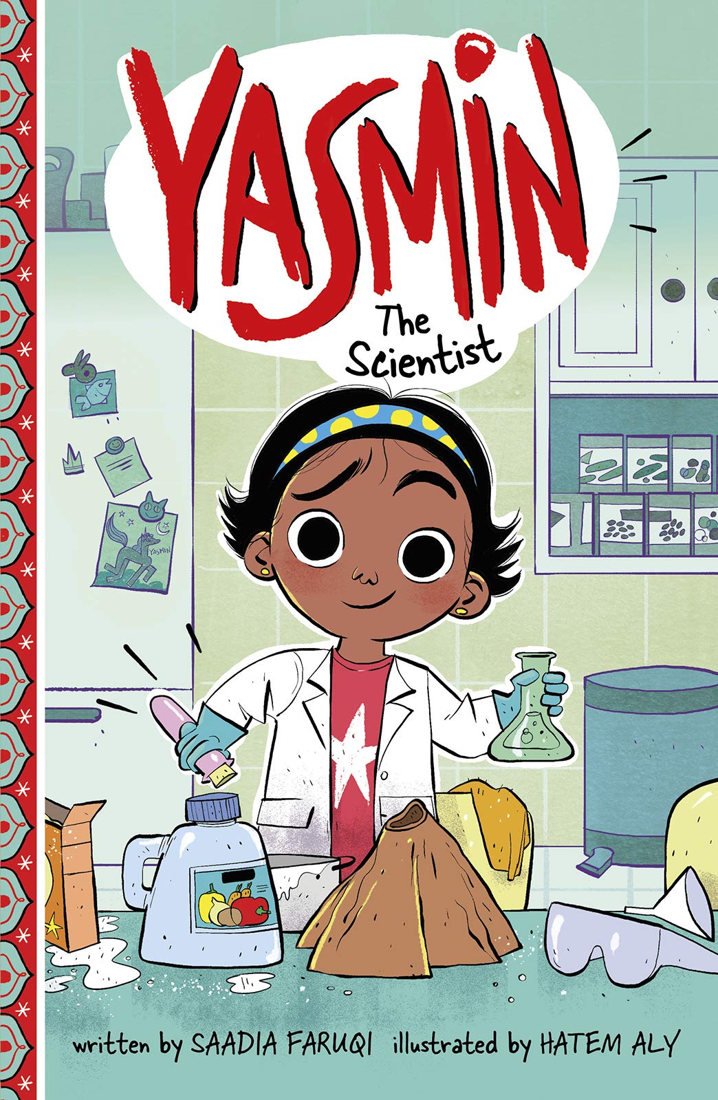 Yasmin the Scientist by Saadia Faruqi | Goodreads