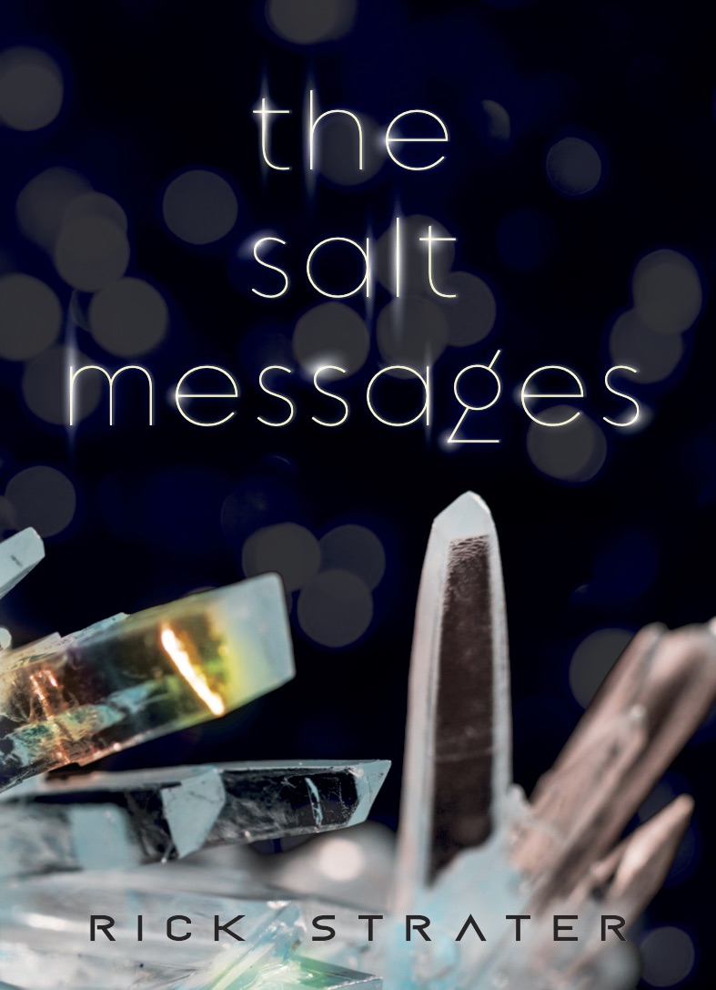 The Salt Messages by Rick Strater | Goodreads
