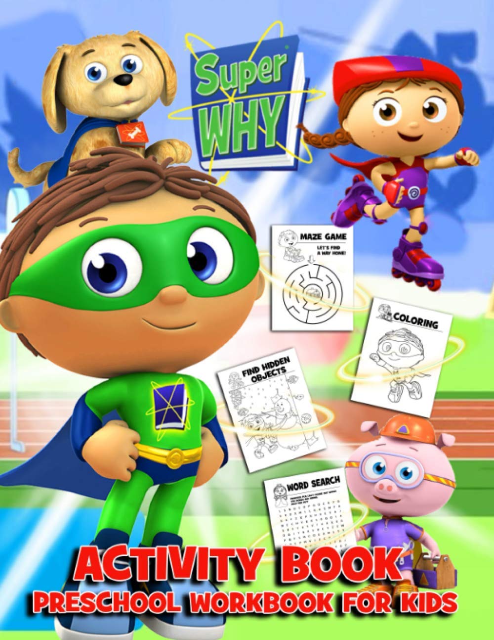 Super Why Activity Book Preschool Workbook For Kids: An Awesome ...
