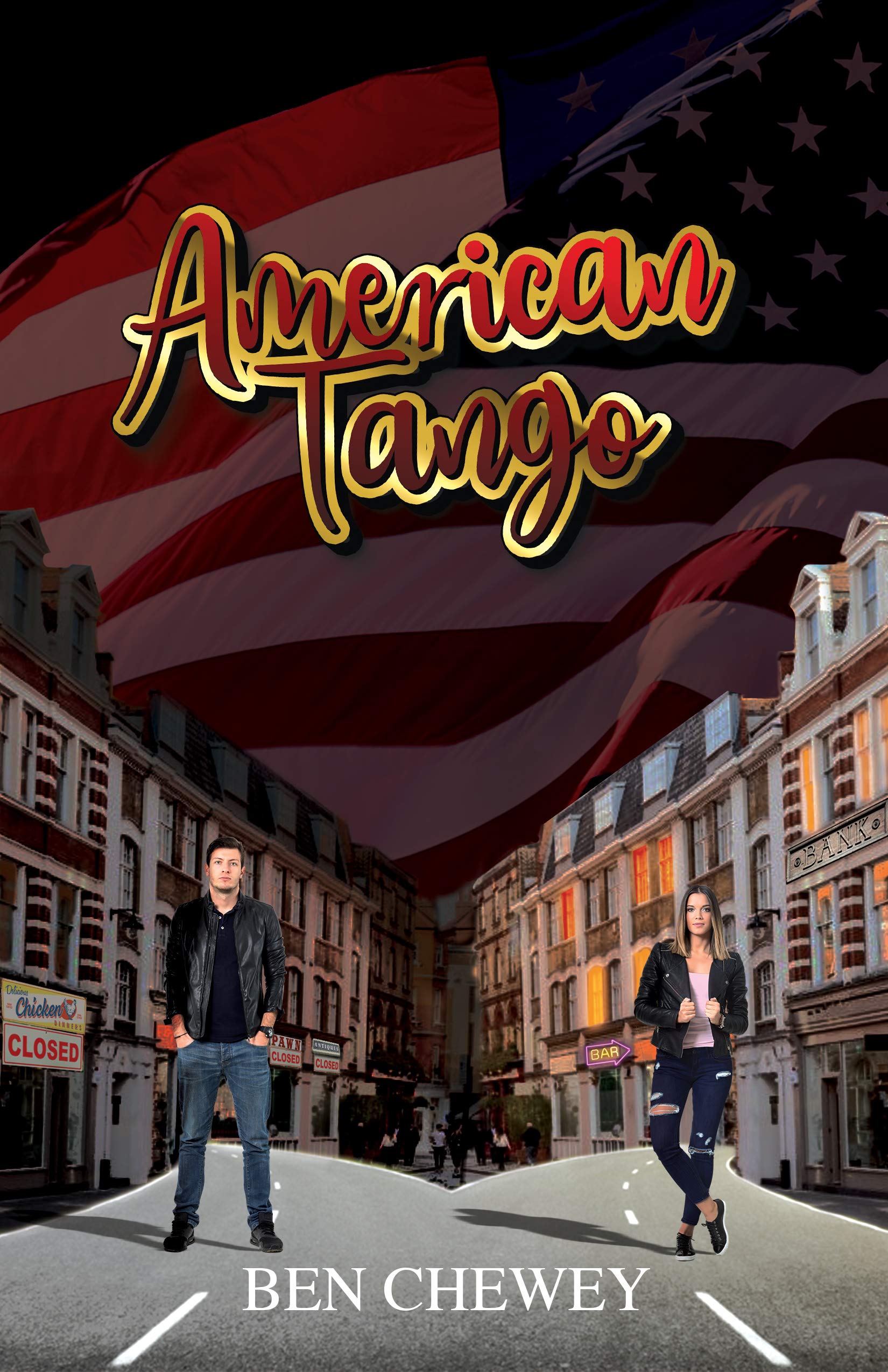 American Tango by Ben Chewey | Goodreads