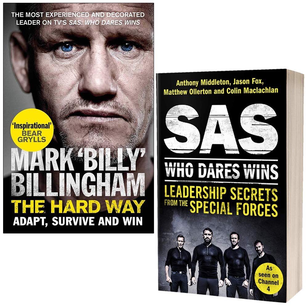 The Hard Way Adapt, Survive and Win By Mark 'Billy' Billingham & SAS ...