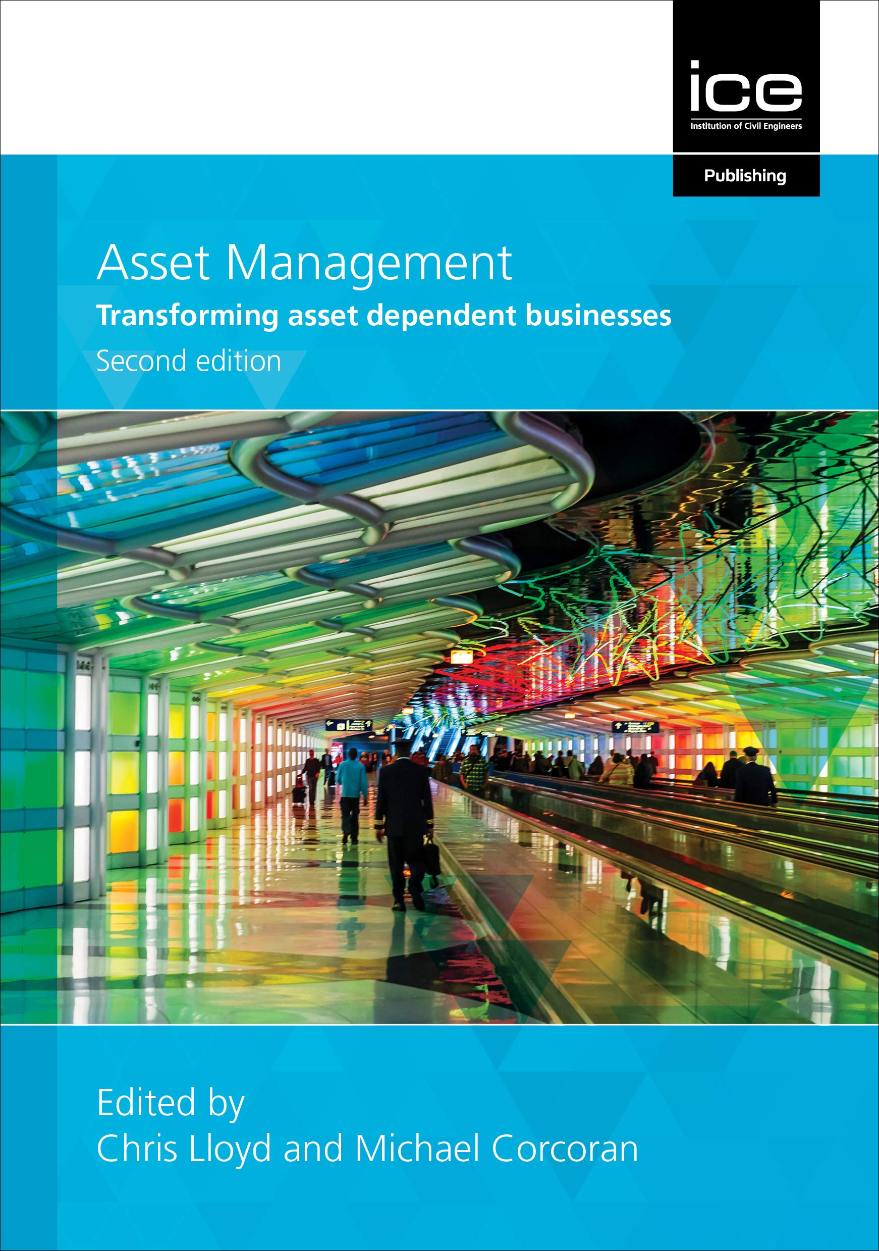 Asset Management: Transforming asset dependent businesses, by Chris ...
