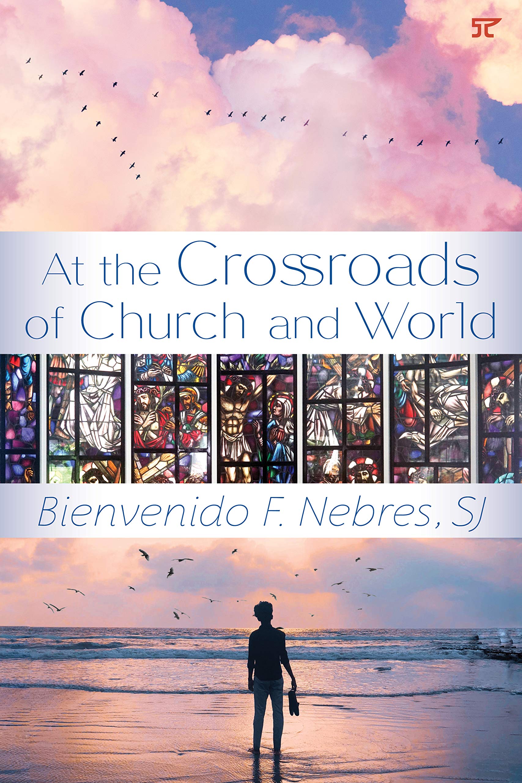 At the Crossroads of Church and World by Bienvenido F. Nebres | Goodreads