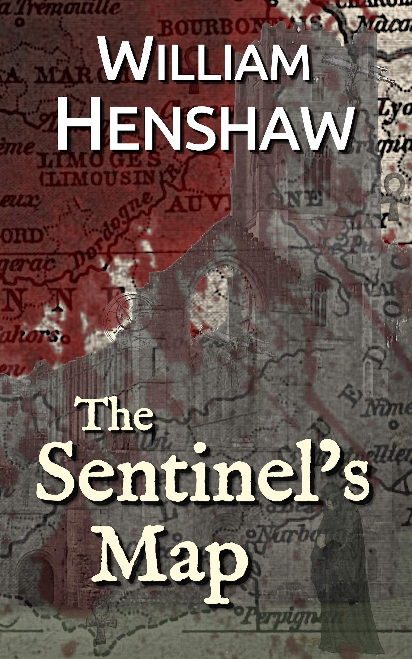 The Sentinel's Map by William Henshaw | Goodreads