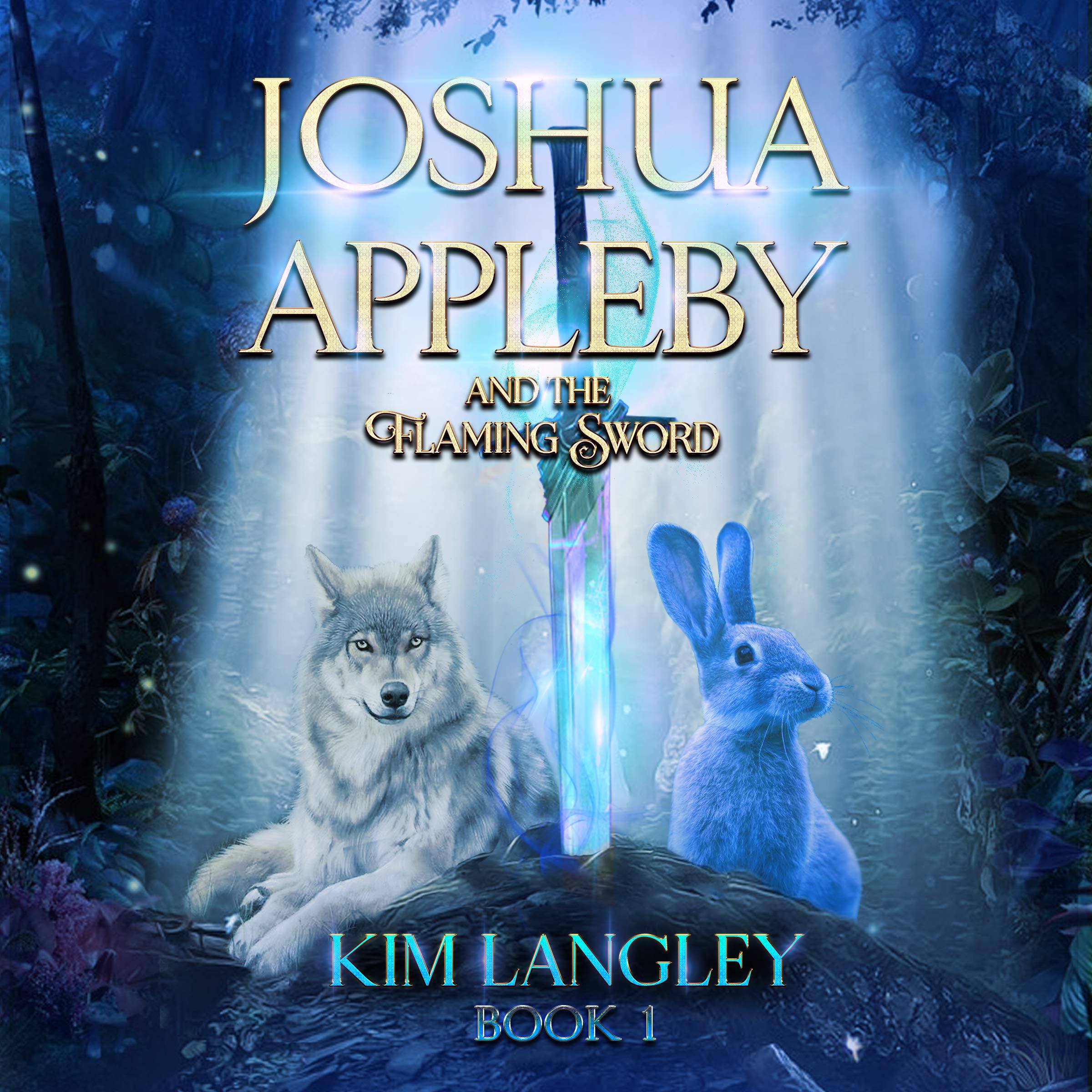 Joshua Appleby and The Flaming Sword by Kim Langley | Goodreads