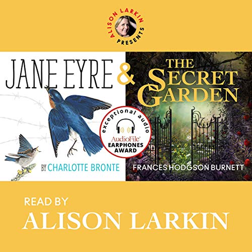 Alison Larkin Presents: Jane Eyre and The Secret Garden by Alison ...