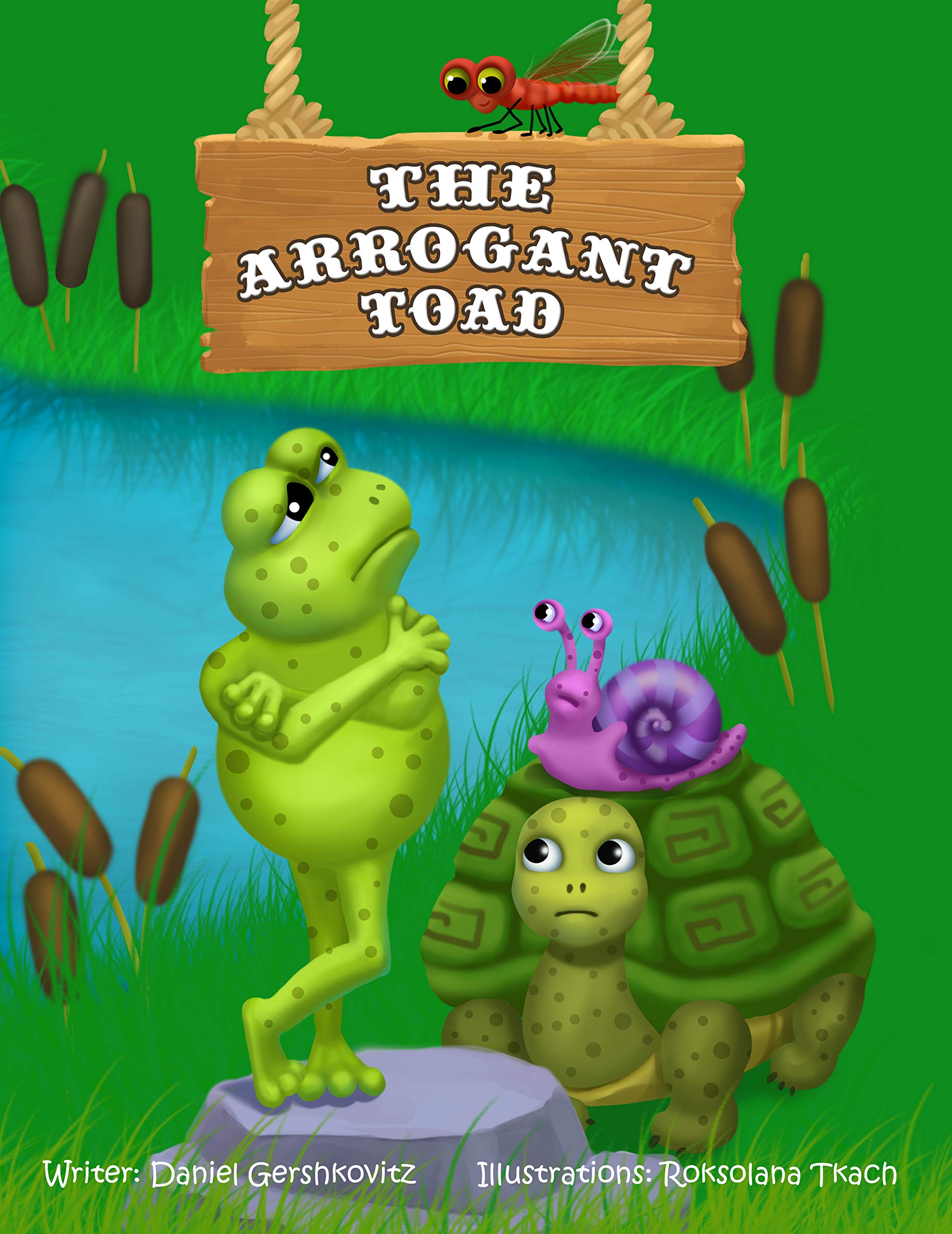 The Arrogant Toad (WE CAN DO! Stories for Brave Little Kids by Daniel ...