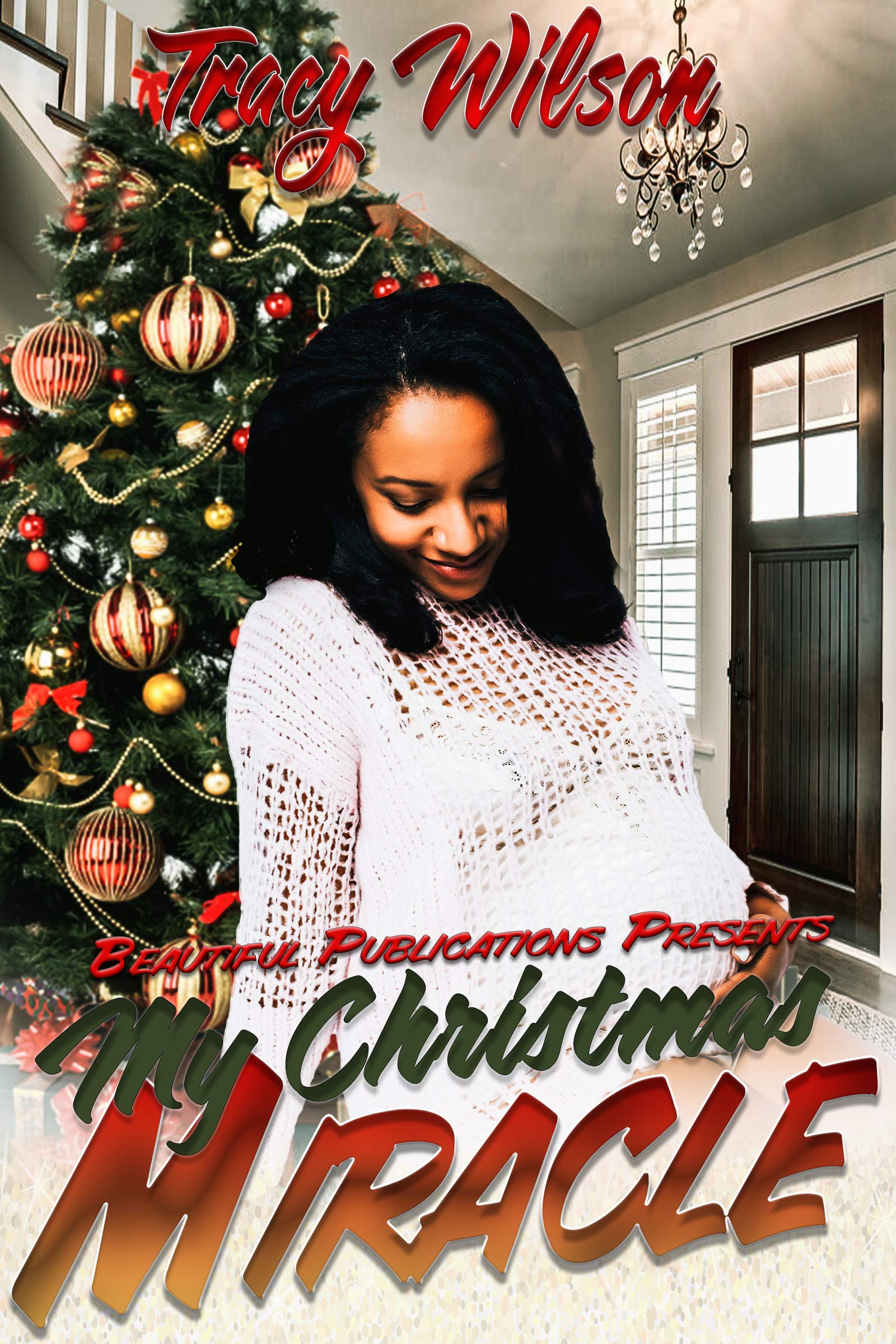 My Christmas Miracle by Tracy Wilson | Goodreads