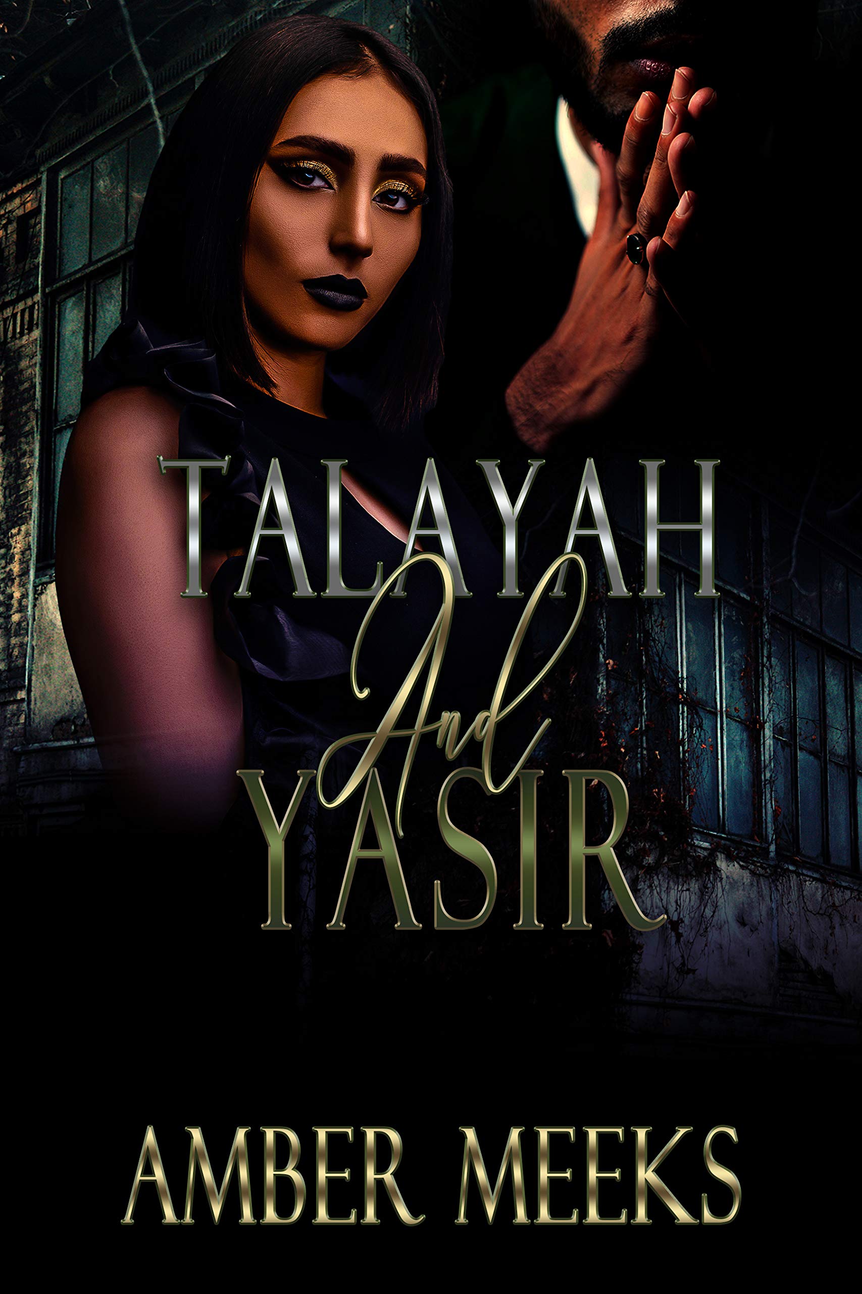 Talayah & Yasir: An Urban Love Story by Amber Meeks | Goodreads