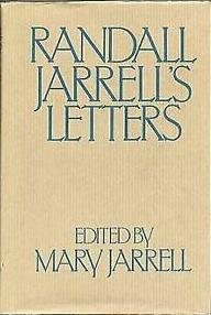 Randall Jarrell's Letters by Randall Jarrell | Goodreads