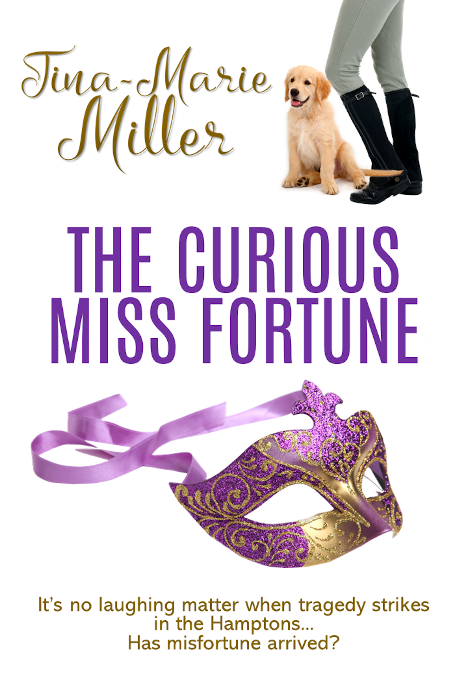 The Curious Miss Fortune by Tina-Marie Miller | Goodreads