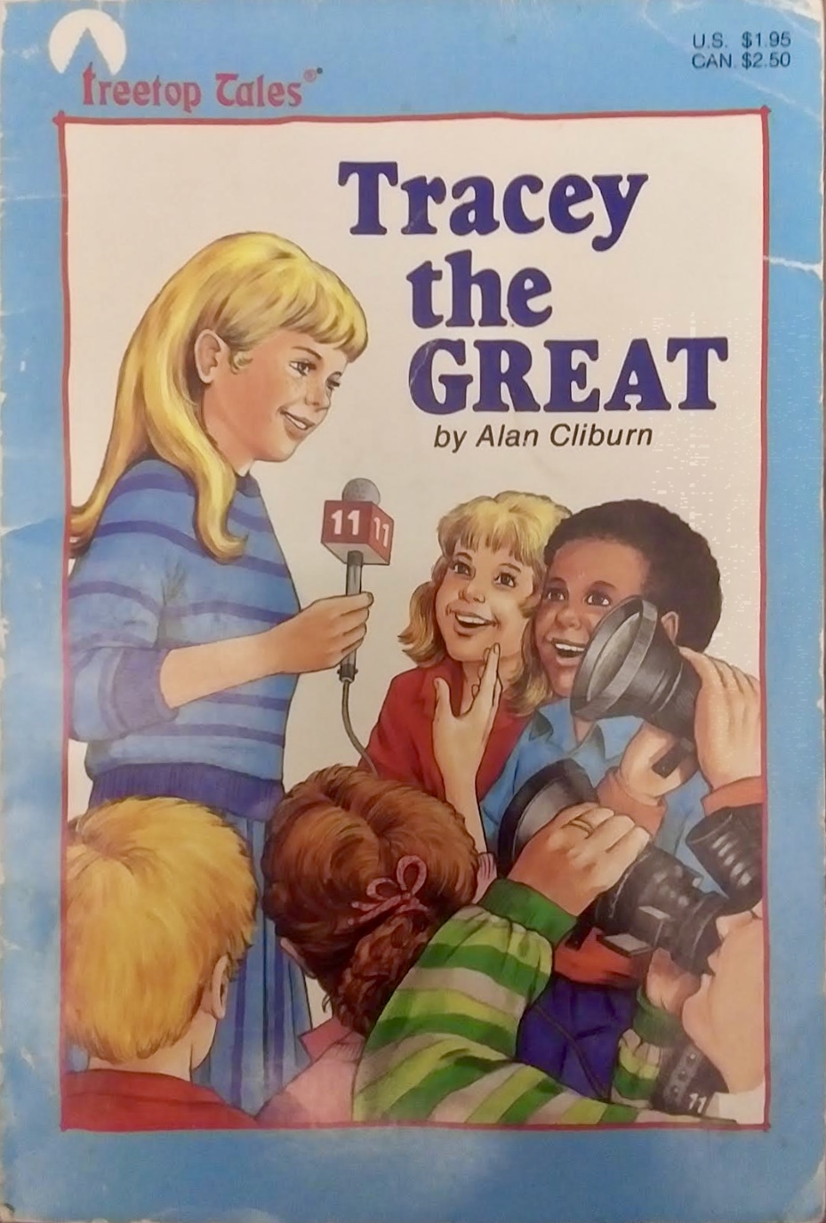 Tracey the Great (Treetop Tales) by Alan Cliburn | Goodreads