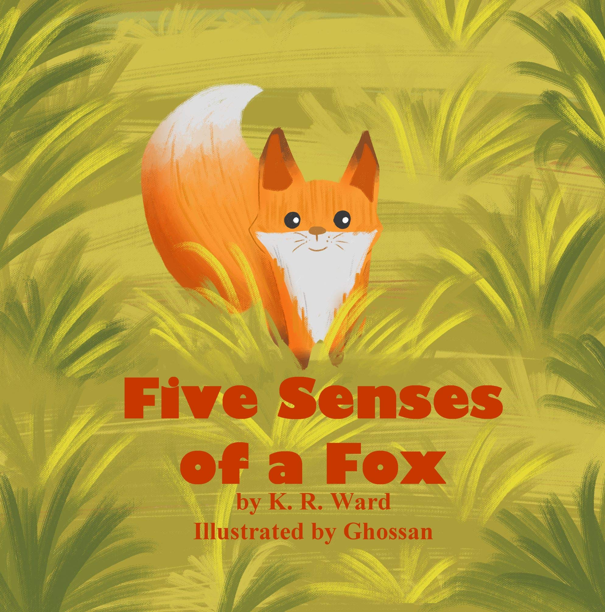 Five Senses of a Fox by K.R. Ward | Goodreads