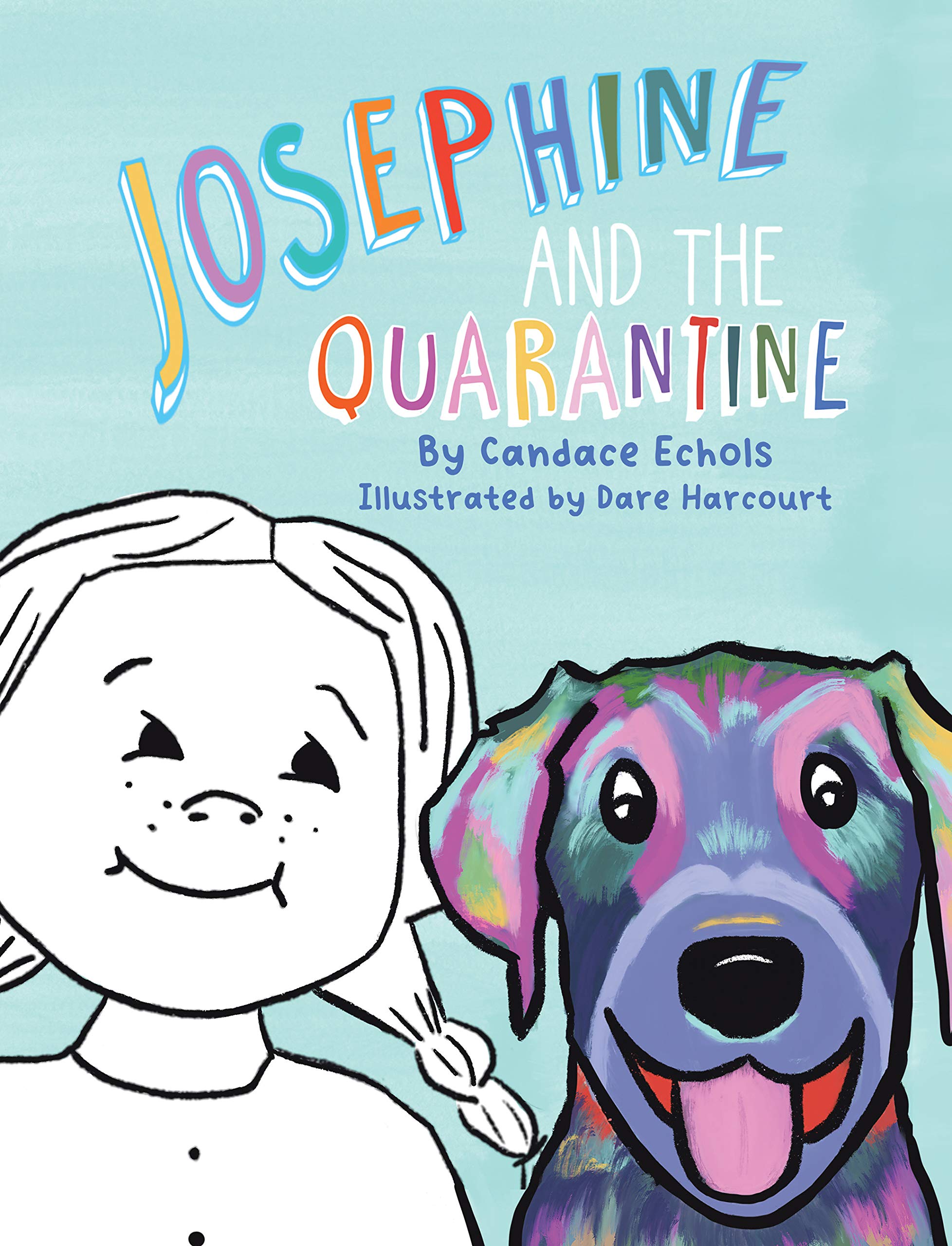 Josephine and the Quarantine by Candace Echols | Goodreads