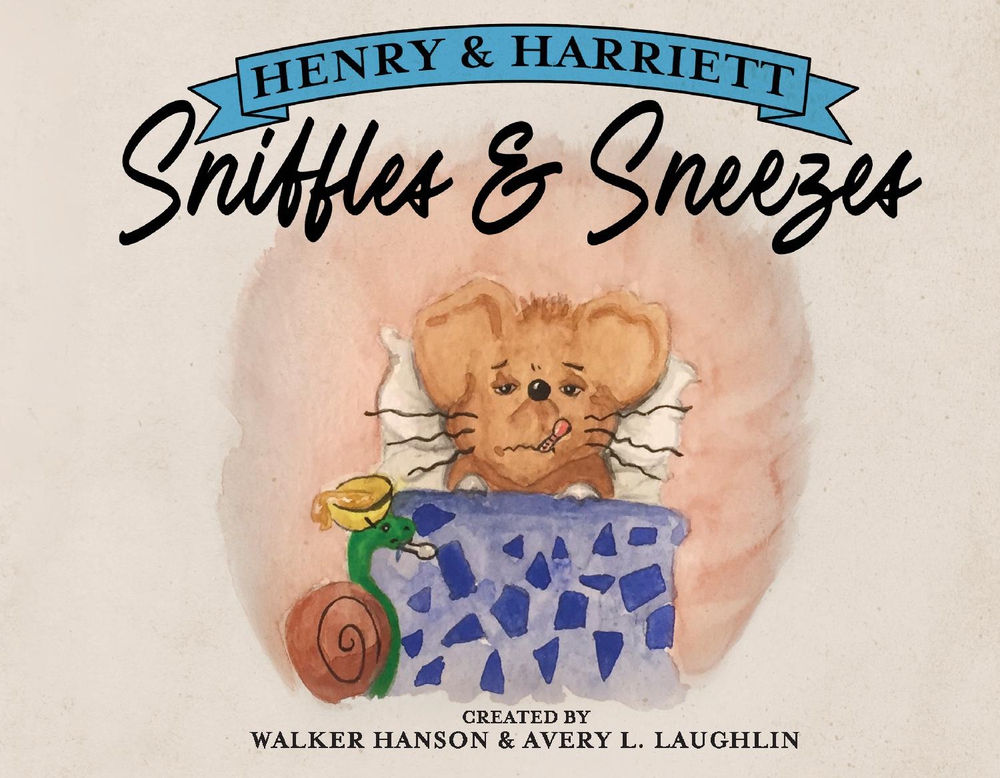 Henry & Harriett: Sniffles & Sneezes (1) by Walker Hanson | Goodreads