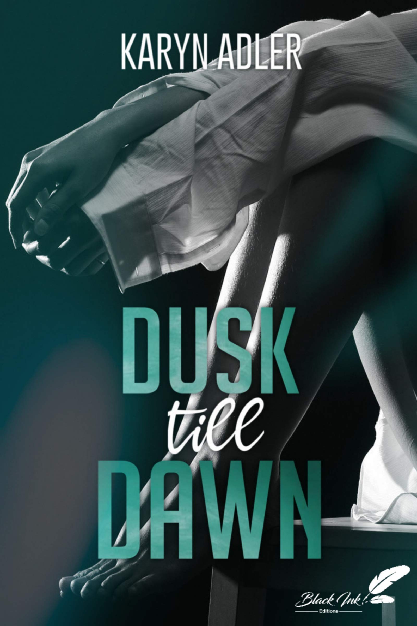Dusk Till Dawn (French Edition) by Karyn Adler | Goodreads