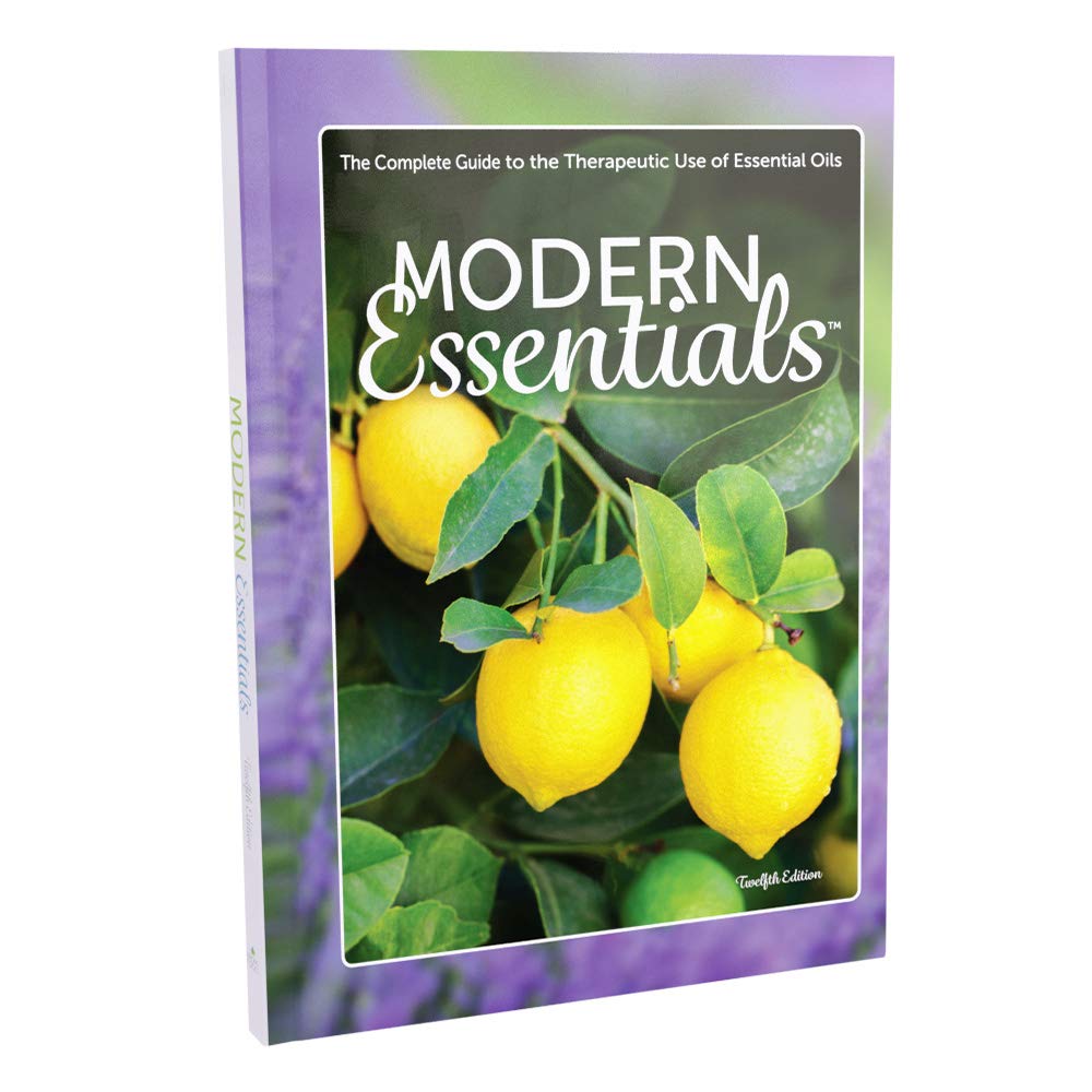 Modern Essentials: The Complete Guide to the Therapeutic Use of ...