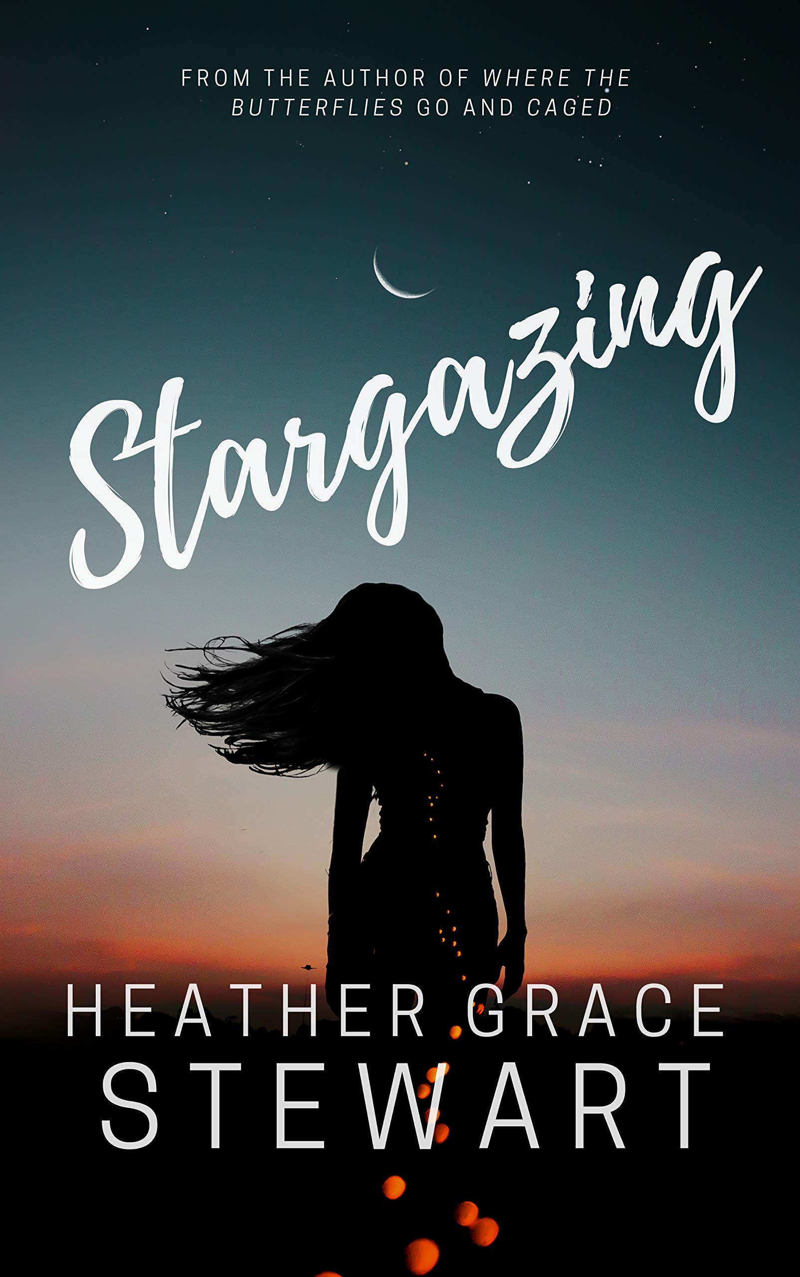 Stargazing (Heather Grace Stewart Poetry) by Heather Grace Stewart ...