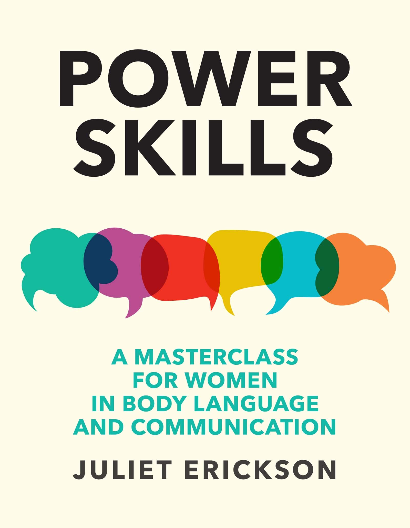 Power Skills: A masterclass for women in body language and ...