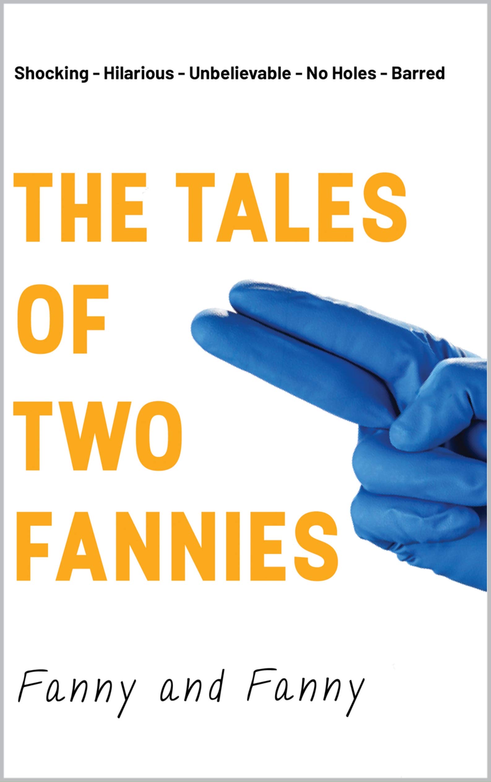 The Tales of Two Fannies by Fanny Fanny | Goodreads