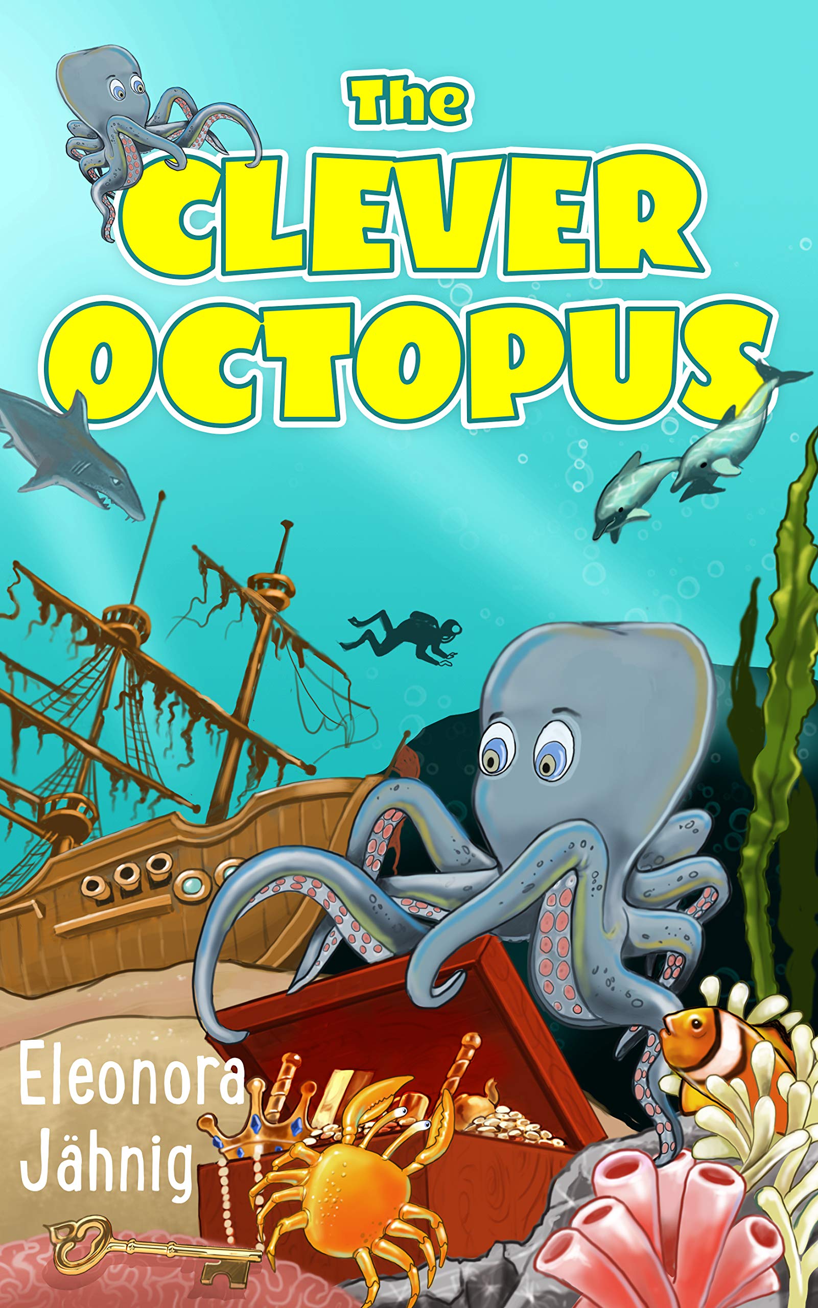 The Clever Octopus (Sea Series Book 1) by Eleonora Jähnig | Goodreads