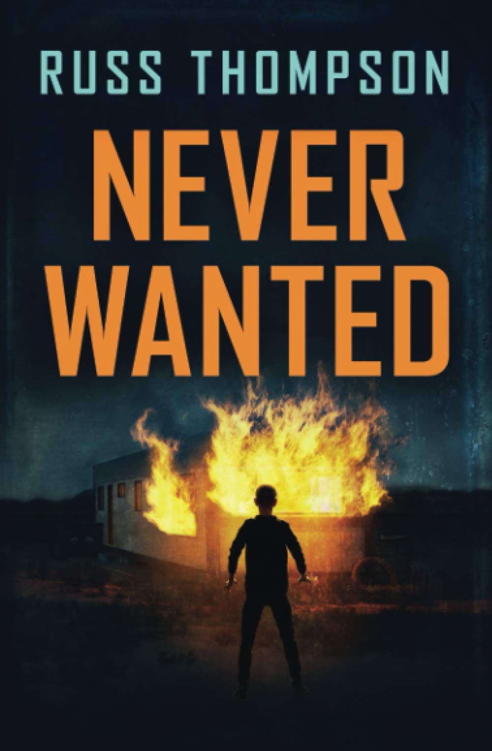 Never Wanted: High Interest, Easy-to-Read Novel for Teens by Russ ...