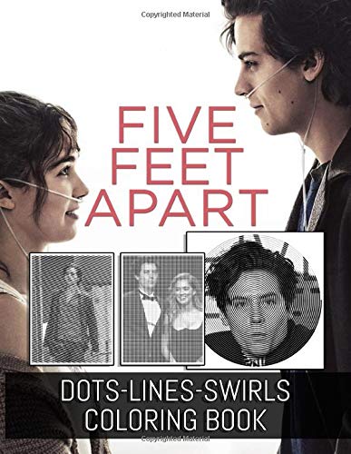 Five Feet Apart Dots Lines Swirls Coloring Book: Stress Relief Five ...