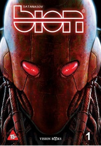 Бион - том 1 / BION - vol. 1 (Бион, #1) by Satanasov | Goodreads