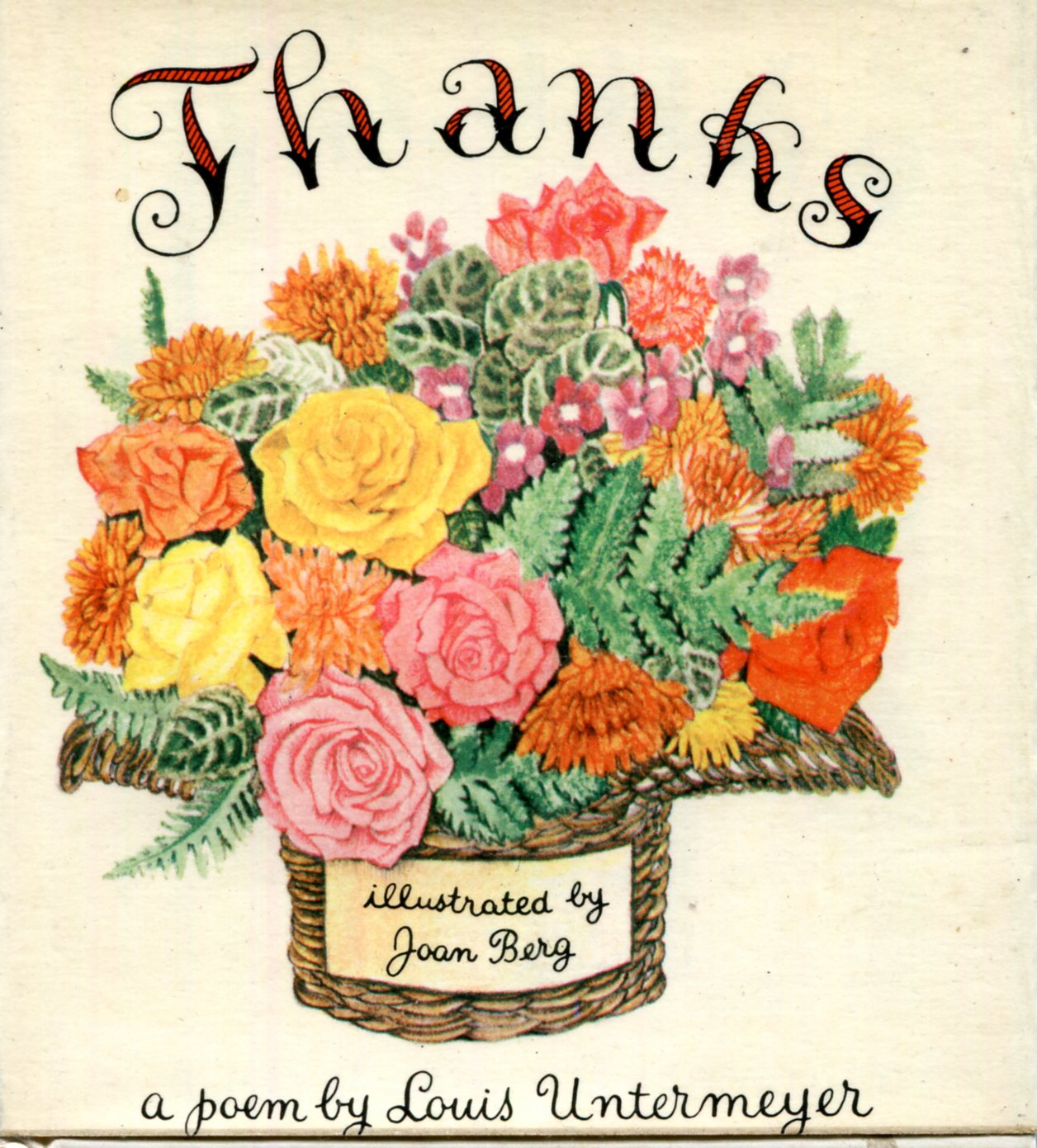 Thanks: a poem by Louis Untermeyer | Goodreads