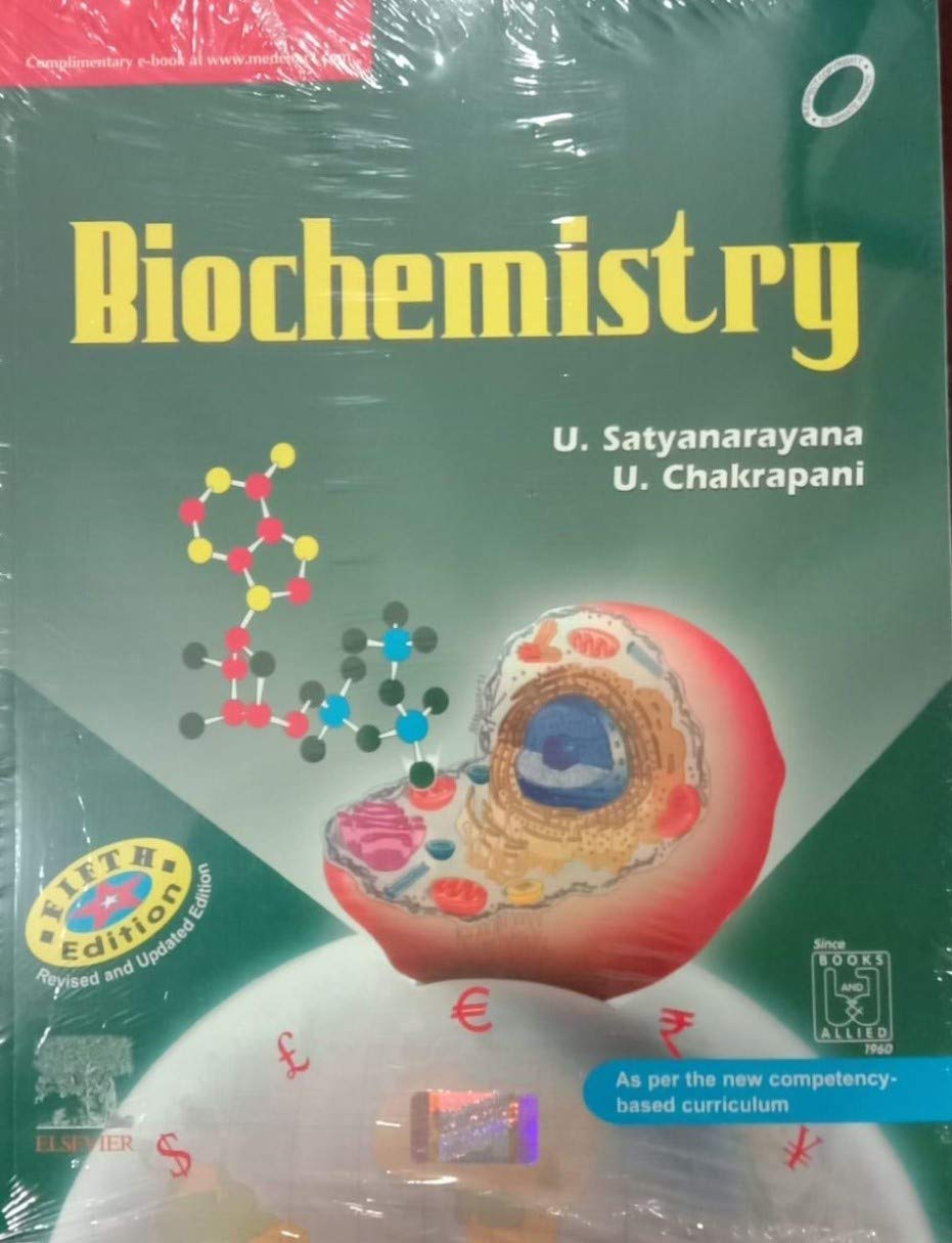 Biochemistry, 5th Edition by Satyanarayana | Goodreads