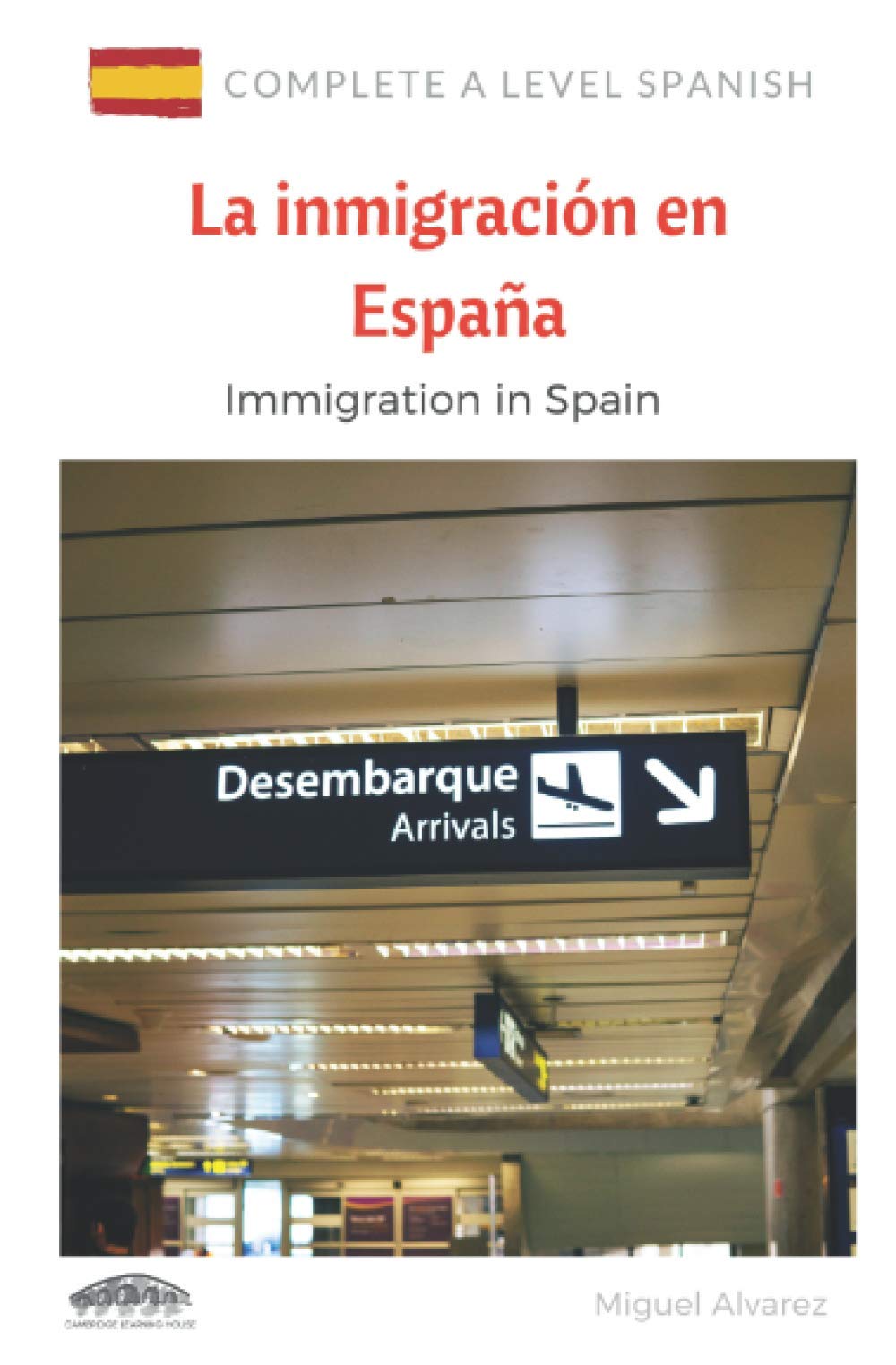 A Level Spanish: La inmigración en España: Immigration in Spain ...