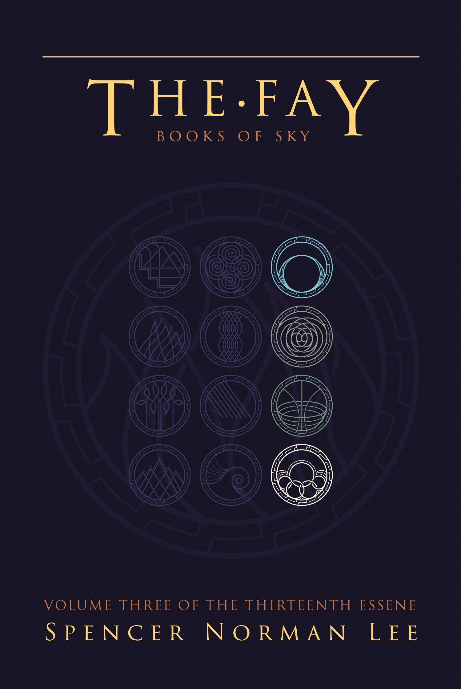 The Fay: Books of Sky by Spencer Norman Lee | Goodreads