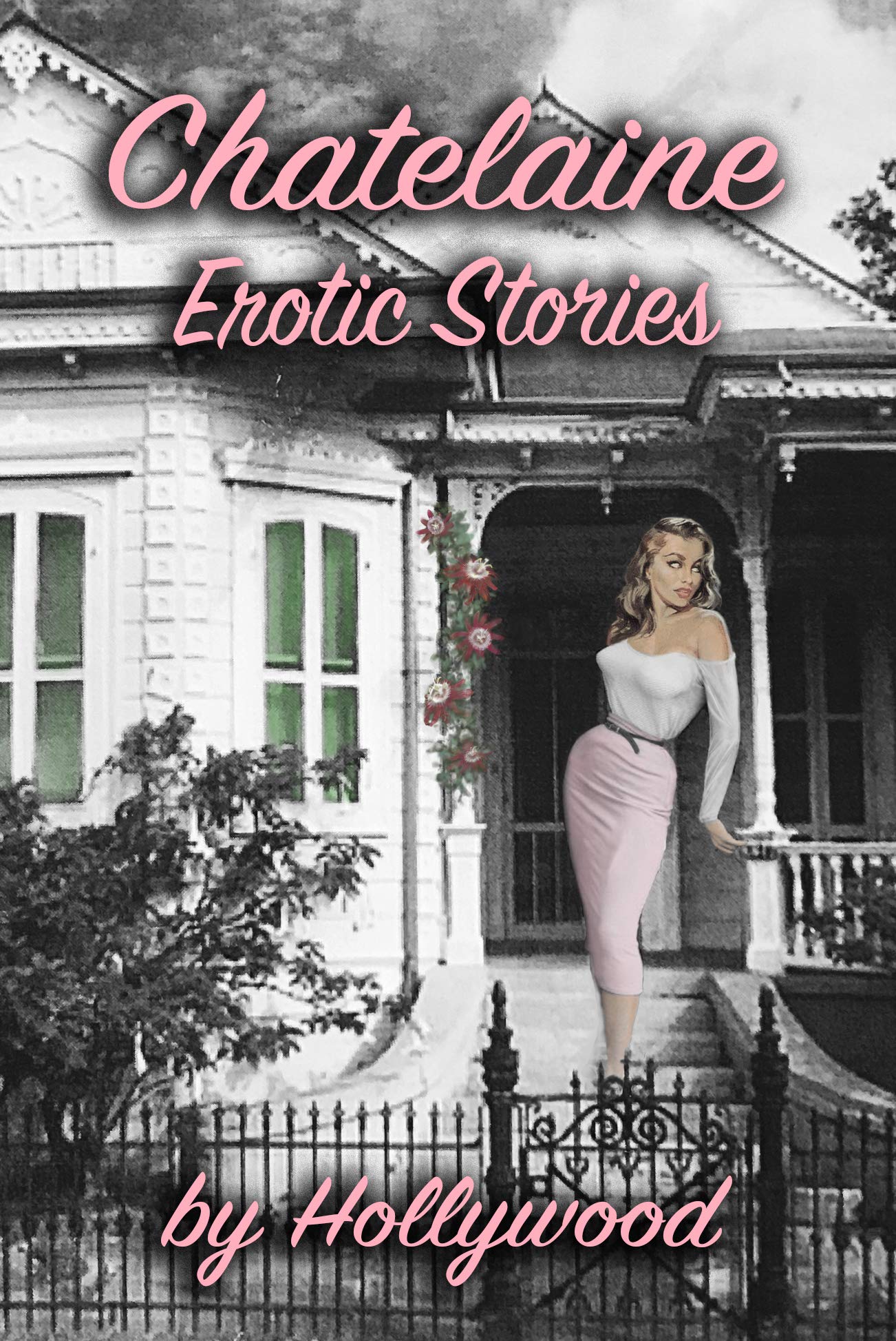 Chatelaine: Erotic Stories by Hollywood | Goodreads