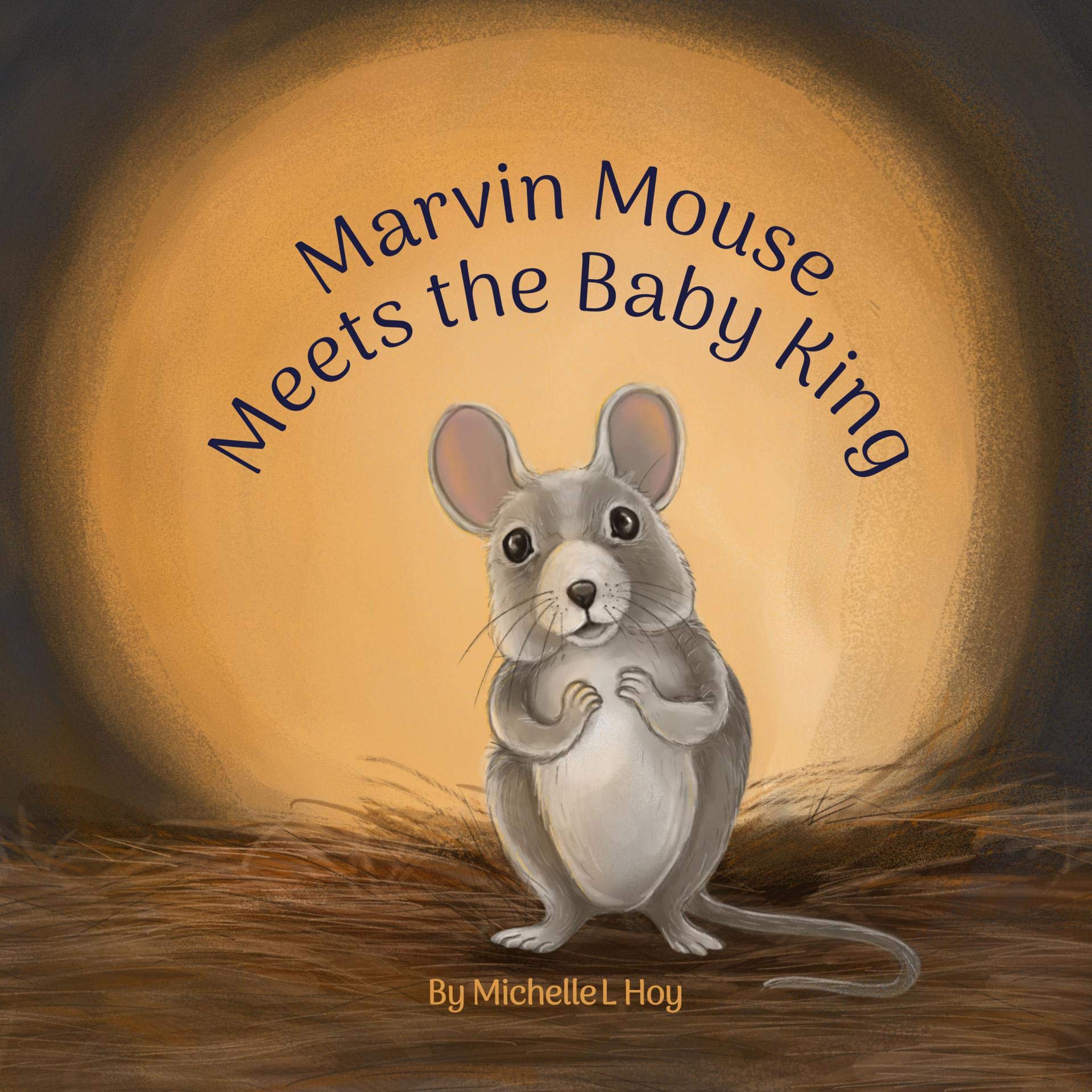 Marvin Mouse Meets the Baby King by Michelle Hoy | Goodreads