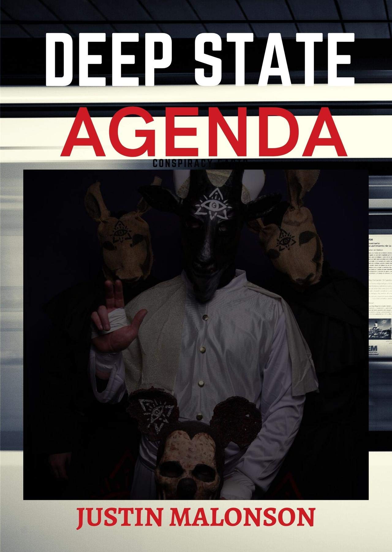 DEEP STATE AGENDA by Justin Malonson | Goodreads